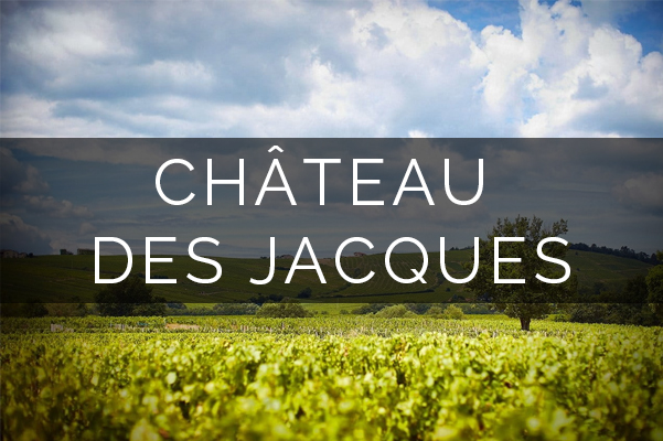 Chateau des Jacques - Dhall & Nash Fine Wines